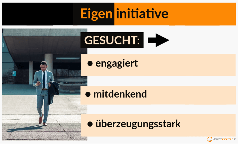 Eigeninitiative 9 Beispiele, Bewerbung + formulieren | Karriereakademie